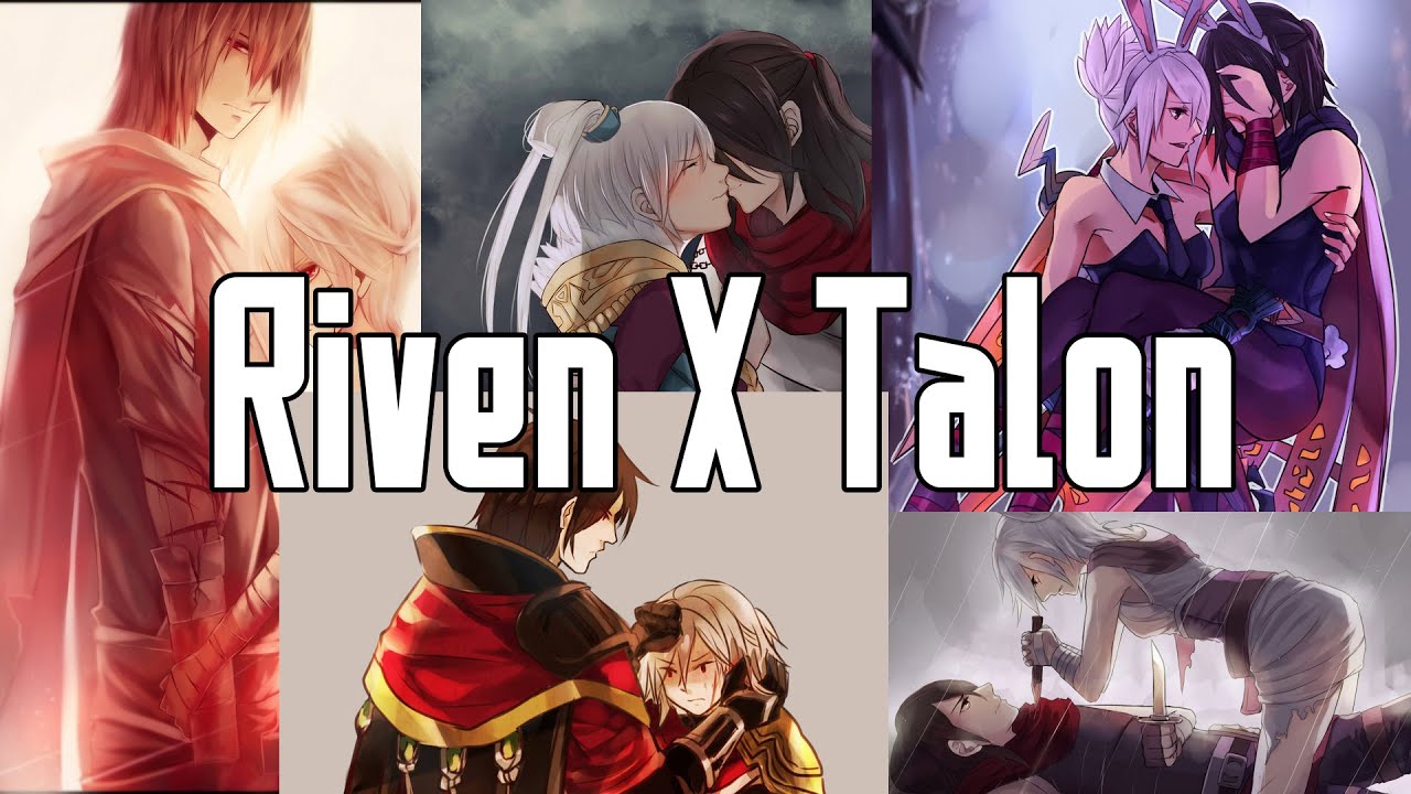 LoL - Riven X Talon (a cinematic love story) - YouTube