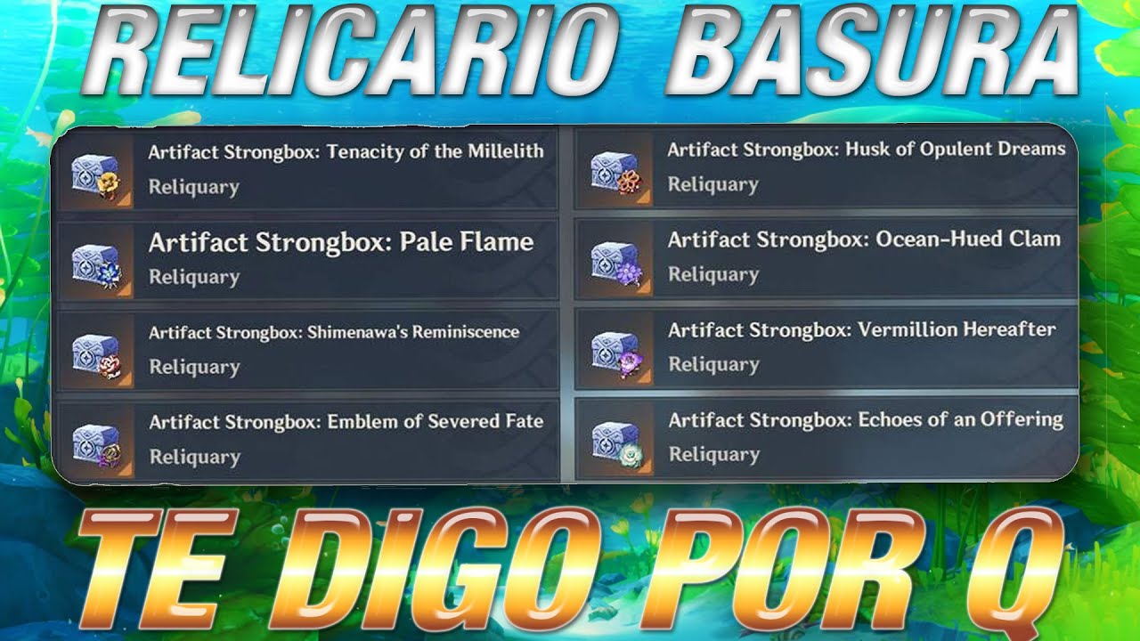 RELICARIO ACTUALIZADO👍 | 🌴 Genshin Impact🌴 Guia completa, NUEVOS ...