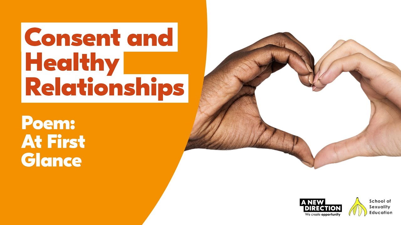 Consent and Healthy Relationships - In Classroom | At First Glance ...