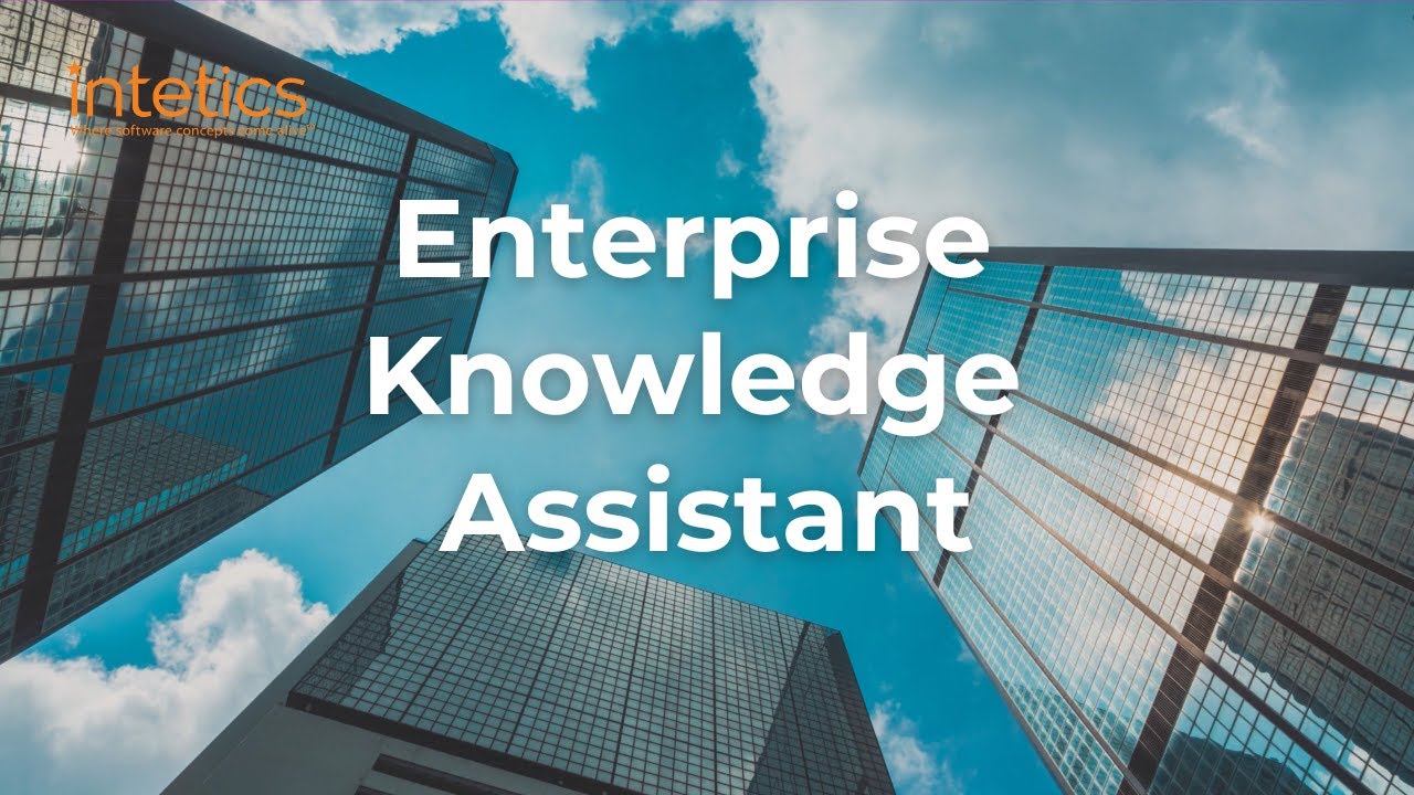 Enterprise Knowledge Assistant: Your AI-Powered Information Solution ...