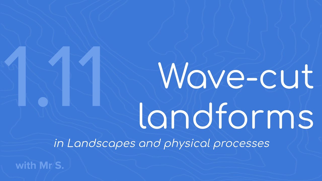 Wave-cut landforms (FMGL1.11) - YouTube