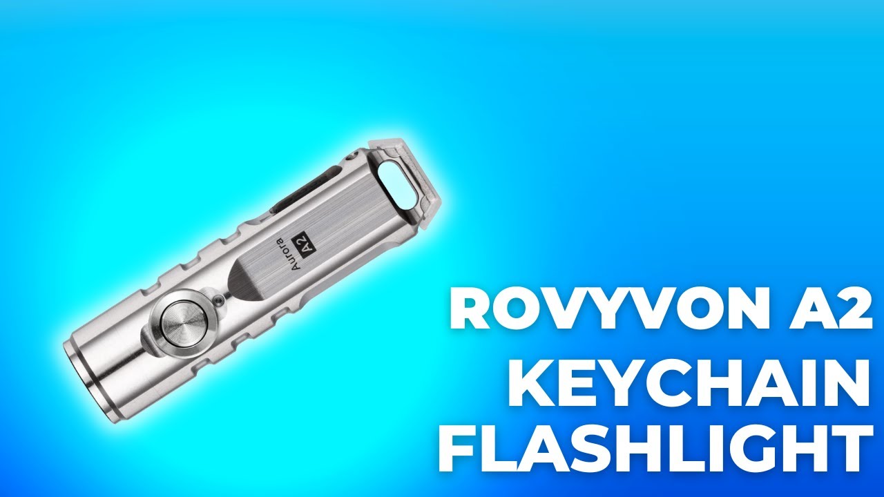 RovyVon A2 EDC Keyring Flashlight - Unboxing and First Look - YouTube