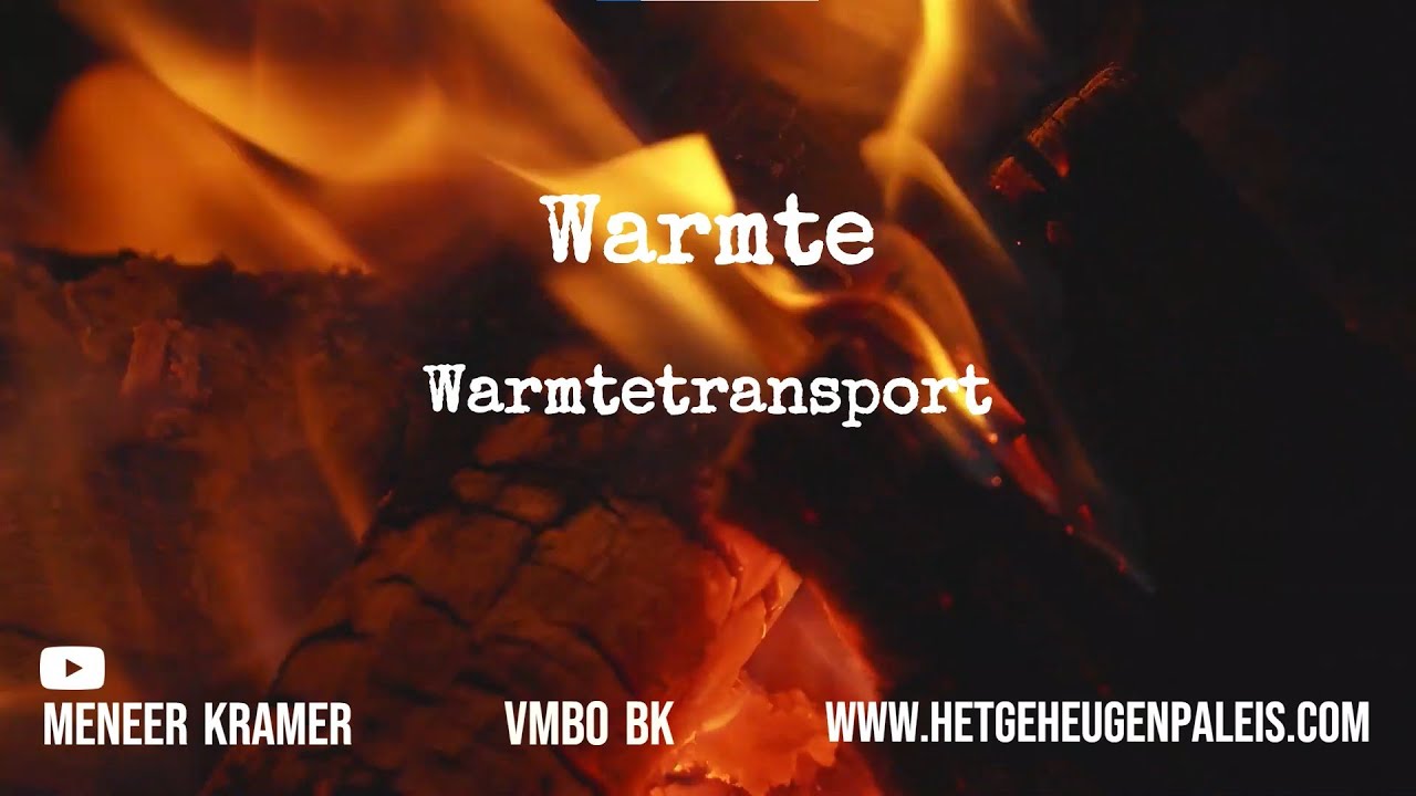 Warmte / Warmtetransport – 3K - VMBO Basis/Kader - NaSk (3/4) - YouTube