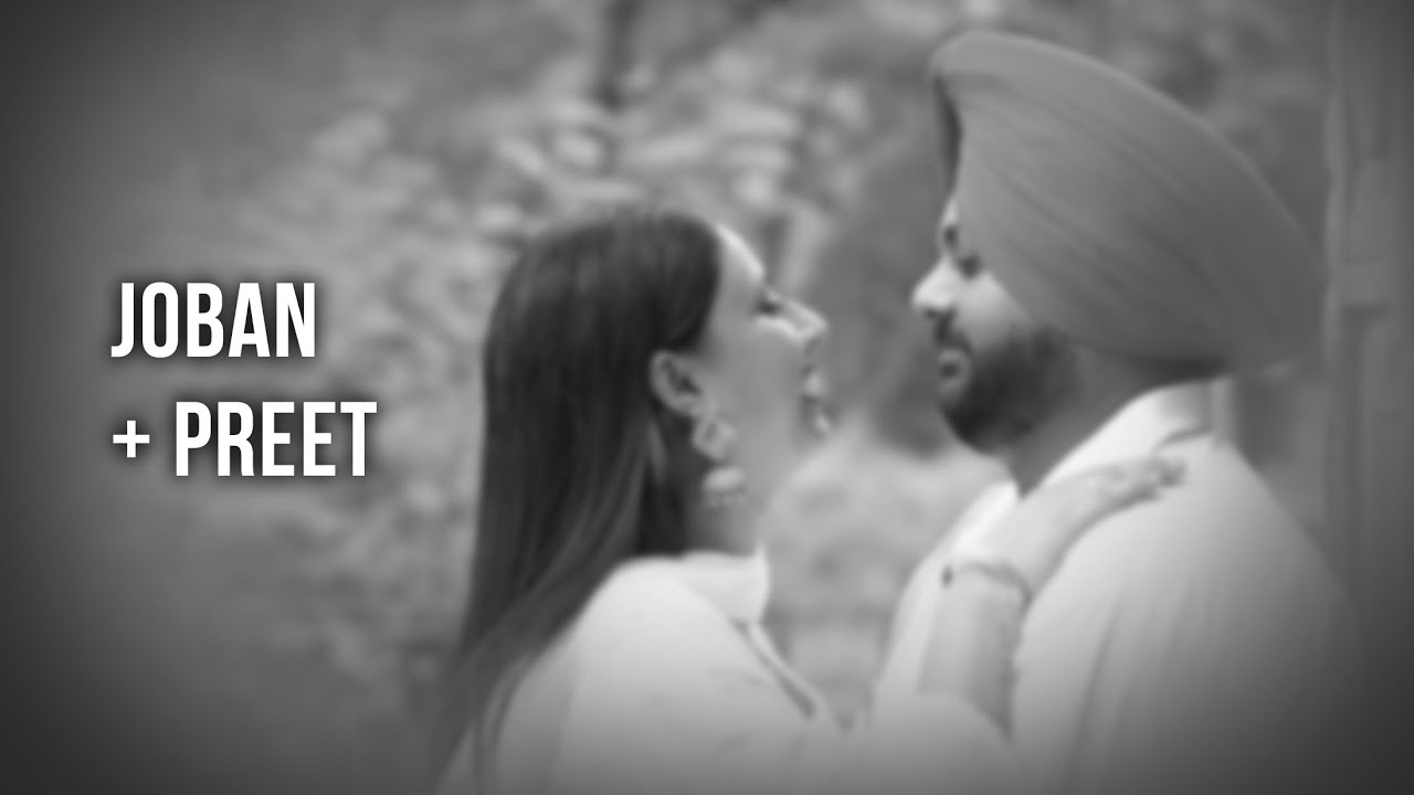 BEST PRE WEDDING TEASER | 2024 | JOBAN & PREET | SINGH WITH LENS ...