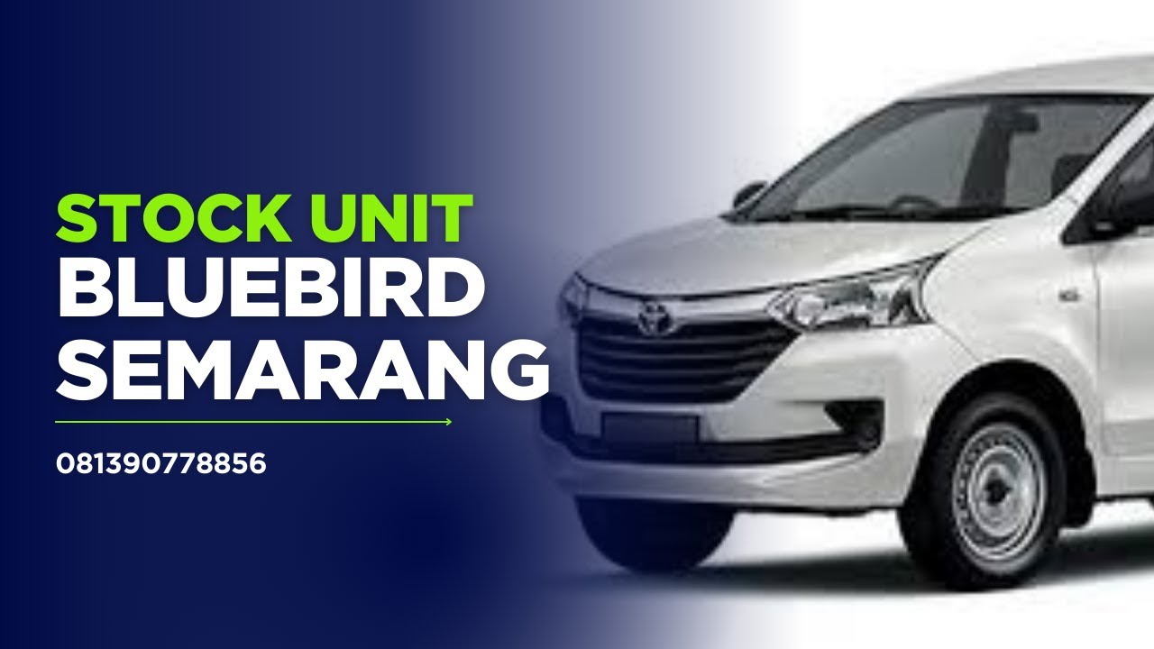 Mobil Bekas Bluebird : Stock Unit Bluebird Semarang 2025 - YouTube
