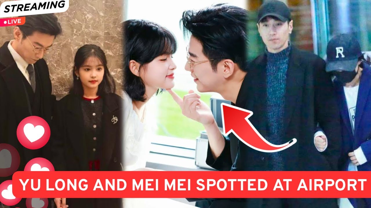 YANG MEI MEI AND YU LONG SPOTTED TOGETHER AT AIRPORT!FANS IN SHOCK AS ...