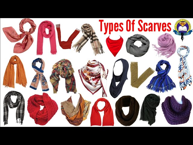 Types Of Scarves Scarves With Picture In English Scarves Styles Easy English Learning Process YouTube