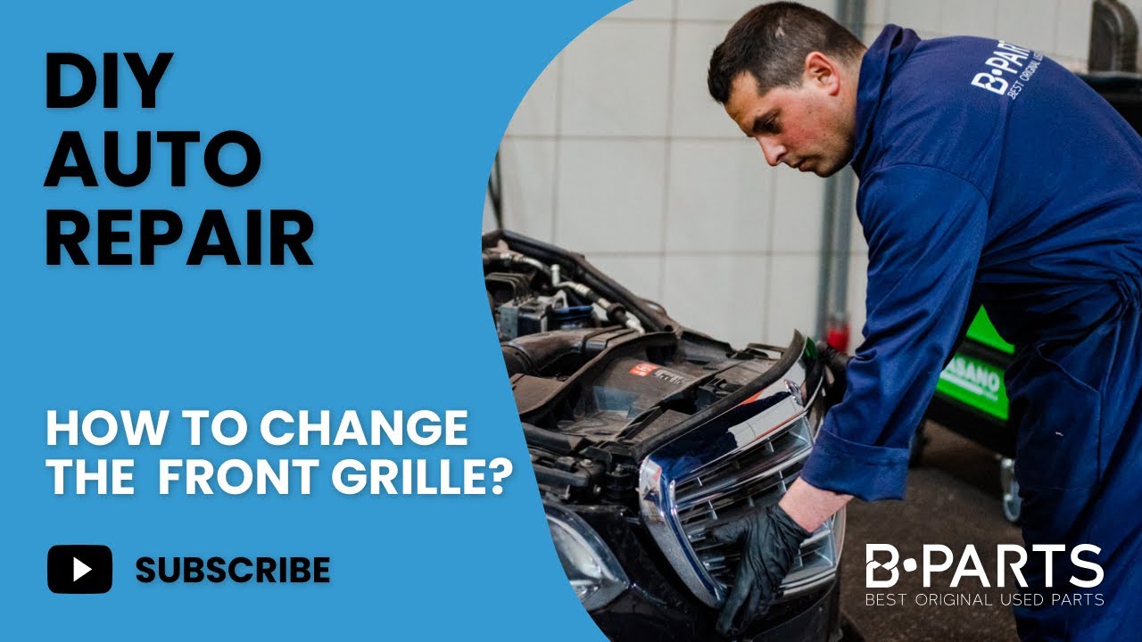 How to change the front grille? | DIY Tutorial - YouTube