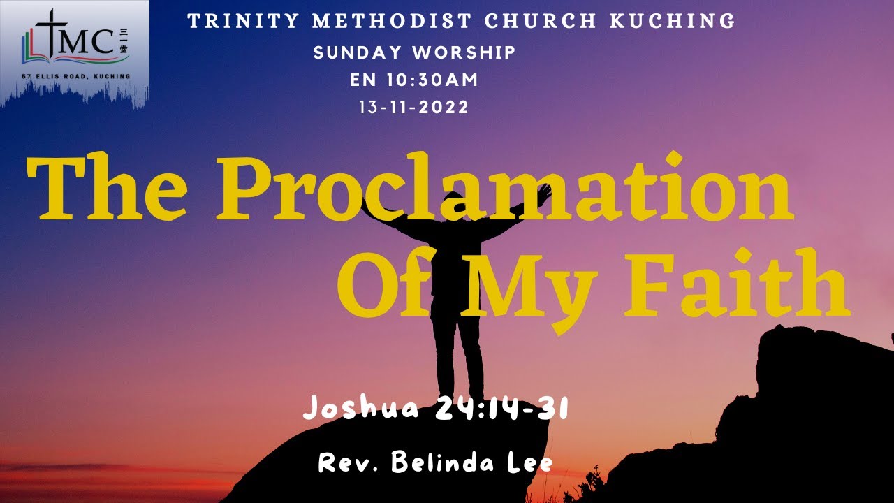 "The proclamation of my faith" l Trinity Methodist Church l Online ...