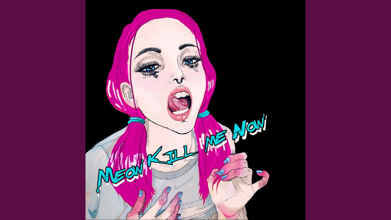 Meow Kill Me Now - YouTube