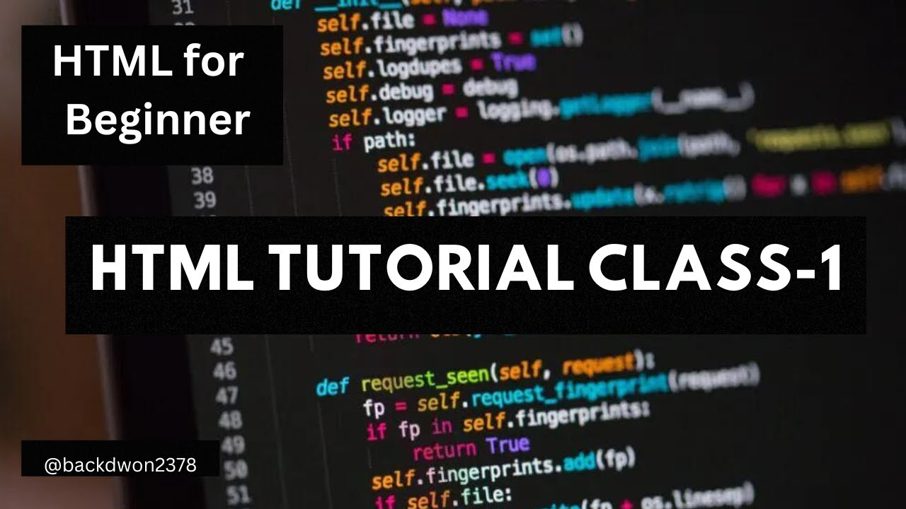 HTML | From Basics | Web Desiging | Class - 1 - YouTube