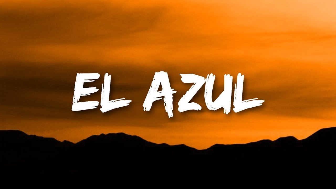 Junior H, Peso Pluma - El Azul (Letra/Lyrics) Dios siempre me cuida y ...