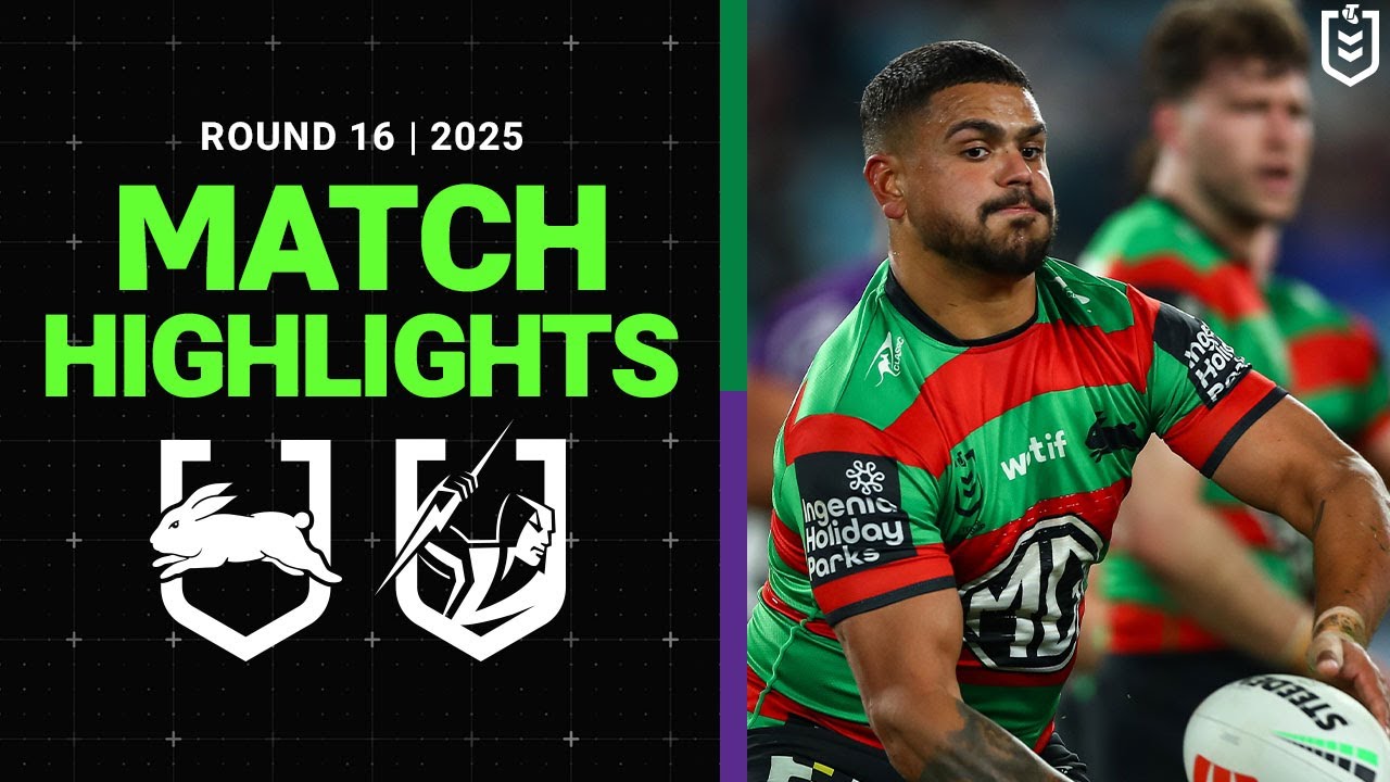 2025 NRL Match Highlights | Rabbitohs v Storm | Round 16 - YouTube