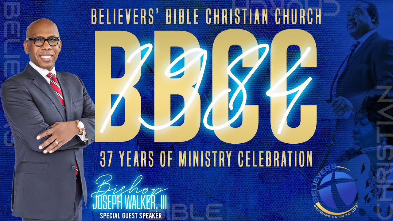 BBCC since 1984 | Believers' Bible Christian Church Celebrates 37 Years ...