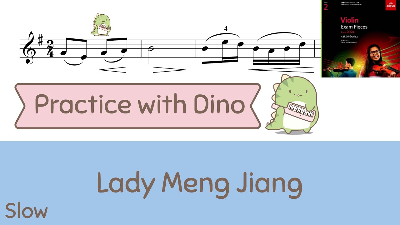 (Slow) Lady Meng Jiang ABRSM 2024 Violin grade 2 (C3) - YouTube