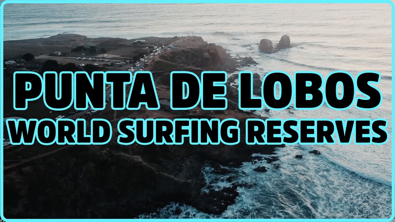 Chile's best-known wave and a stunning region: Punta de Lobos is a ...