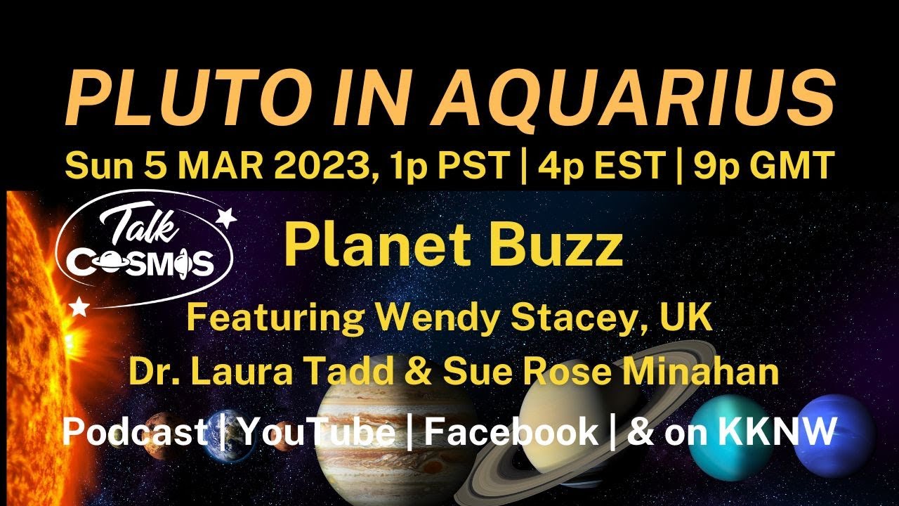 Pluto in Aquarius 05 Mar 23 Planet Buzz - - YouTube