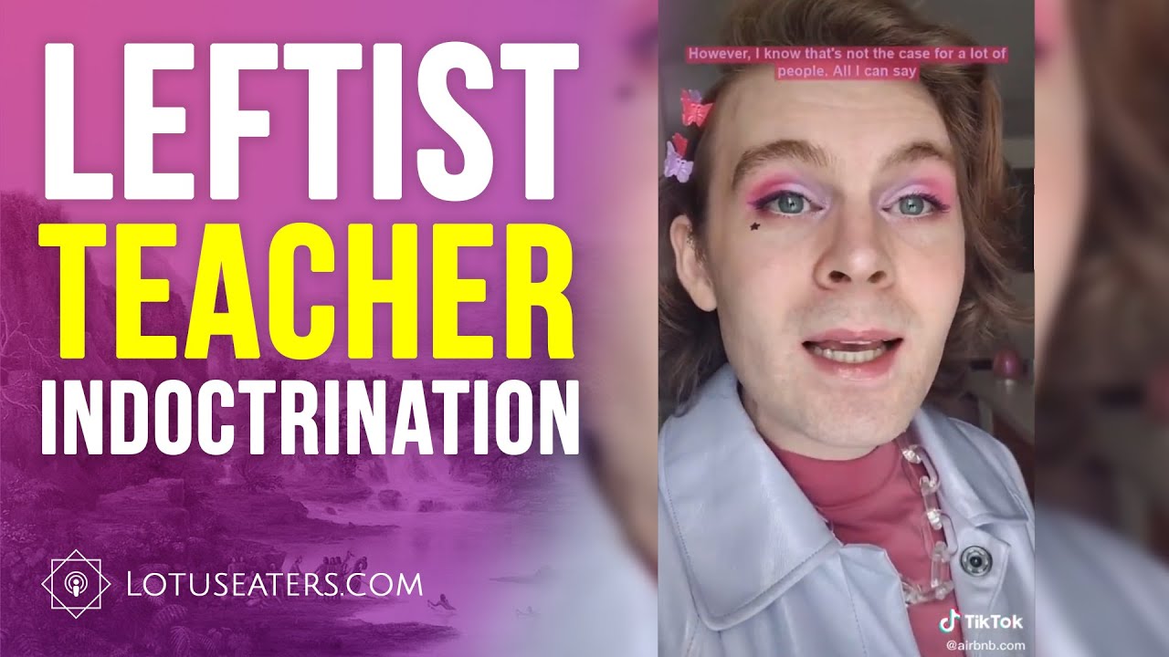 The Leftist Teachers of TikTok - YouTube