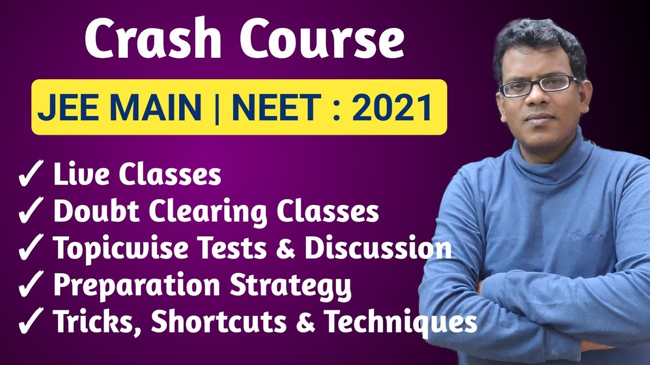 Announcement of CRASH COURSE for JEE MAIN / NEET - 2021 by IIT Zone ...