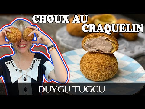 Choux au Craquelin Tarifi 🍘 | MUTFAKLARINIZDA PASTANE USULU FRANSIZ TATLISI 🍘 | Chef Duygu Tugcu