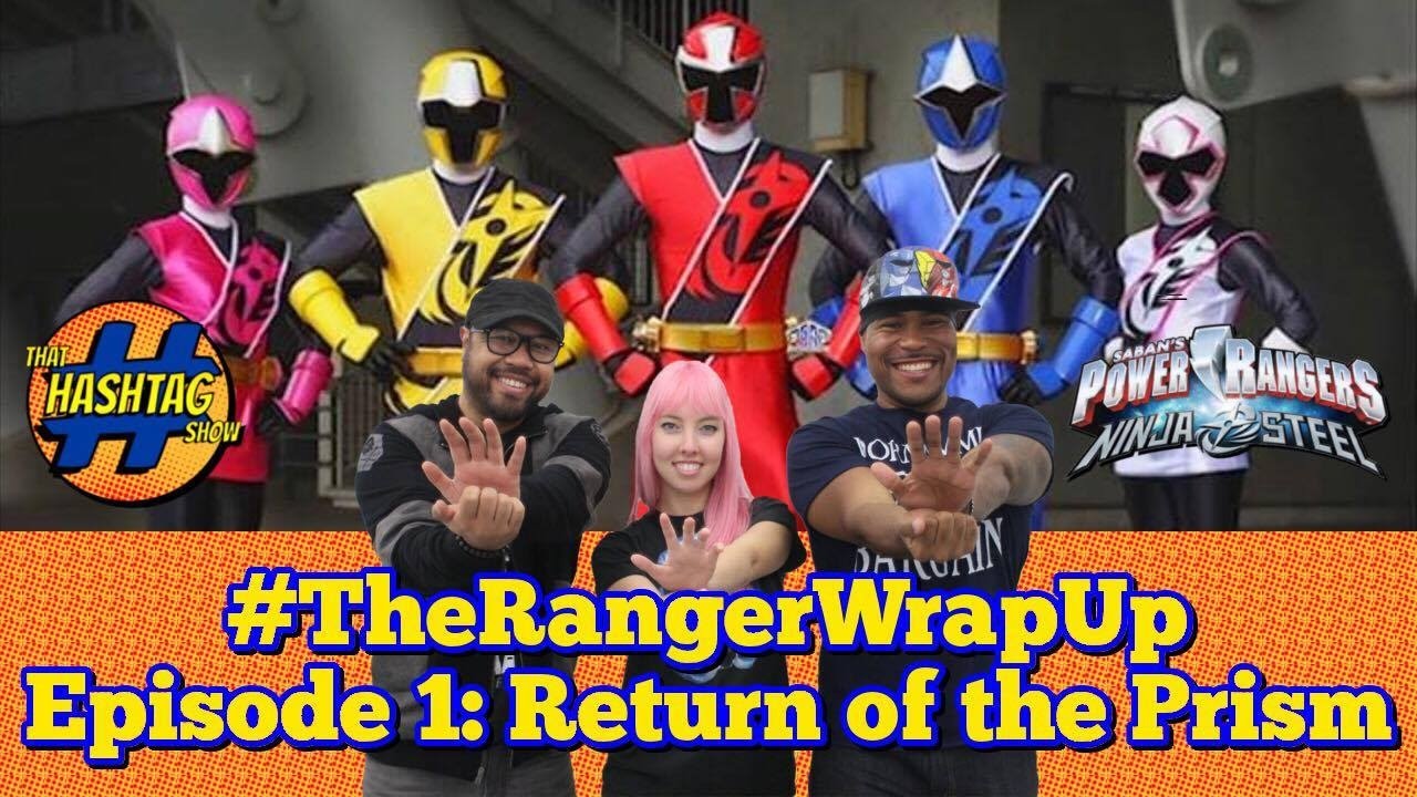 Power Rangers Ninja Steel Episode 1: Return of The Prism | Ranger Wrap ...