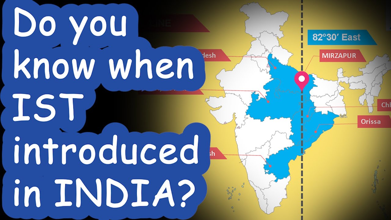 Do You Know When The Indian Standard Time IST Was Introduced YouTube do-you-know-when-the-indian-standard-time-ist-was-introduced-youtube