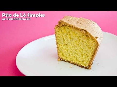 Pão de Ló Simples - YouTube