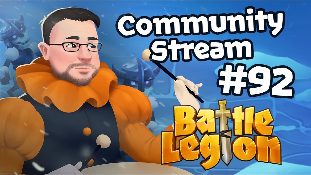 Battle Legion Community Stream #92 - YouTube