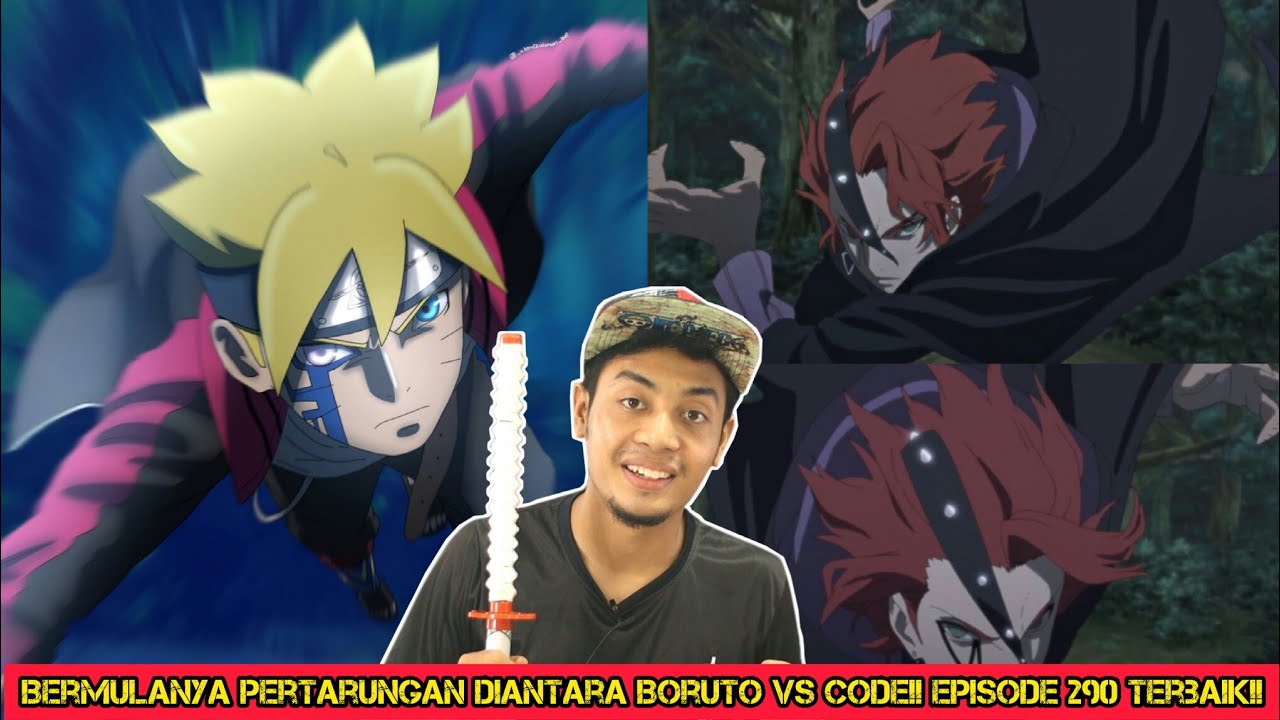 Bermulanya Pertarungan Diantara Boruto VS Code!! Episode 290 Terbaik ...