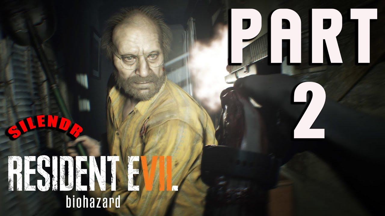 DAD IS HERE! Resident Evil 7-PART 2 | No commentary [CZ/ENG] - YouTube