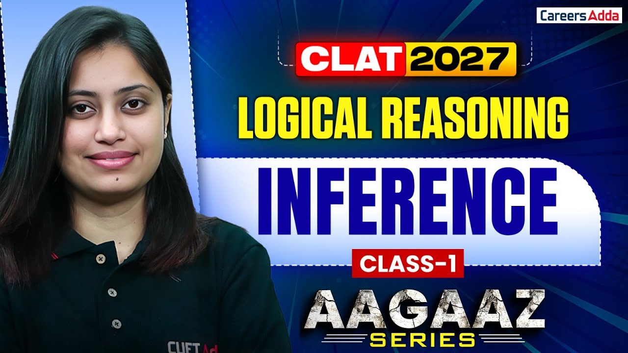 CLAT 2027 Logical Reasoning Inference Class 1 | CLAT 2027 Preparation ...