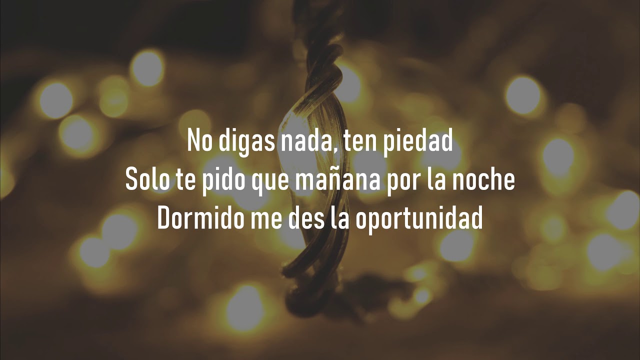 🎵 Cali Y El Dandee - No Digas Nada - Letra - YouTube