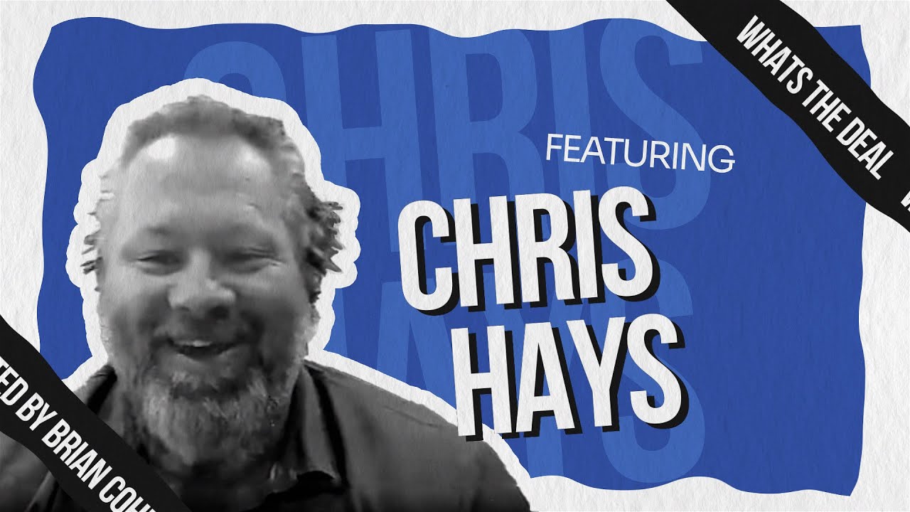 What's the Deal: Chris Hays - YouTube