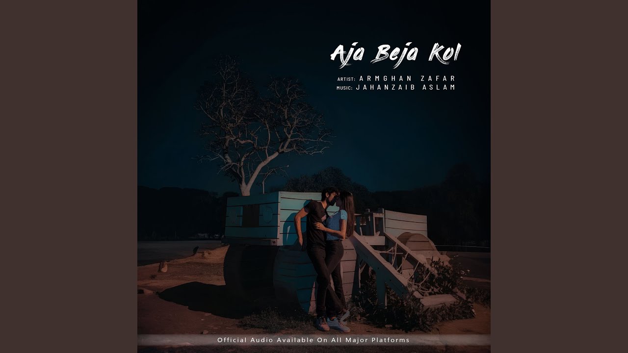 Aja Beja Kol - YouTube Music