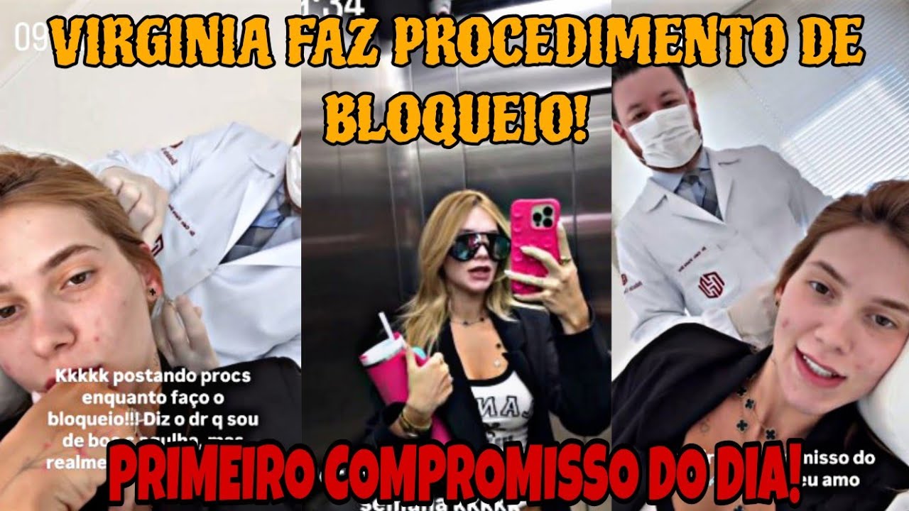 Virginia faz procedimento de bloqueio e monta look com roupa repetida ...