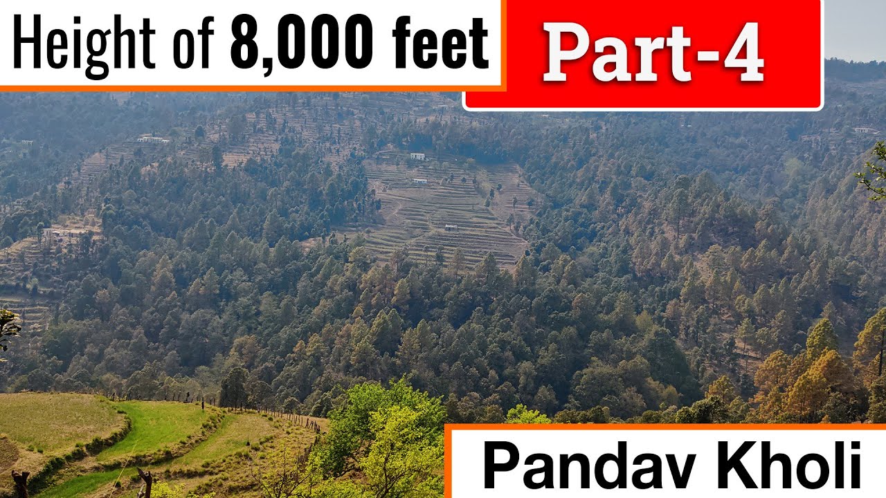 Pandav Kholi (पांडवखोली) Dwarahat Hiking - High Down Mountains - Part-4 ...