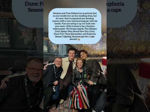 Zendaya and Tom Holland Shut Down Breakup Rumors with Family Outing