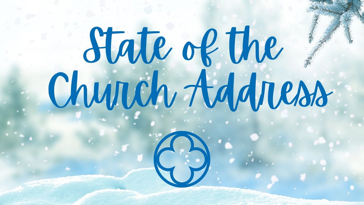 State of the Church Address 2024 - YouTube