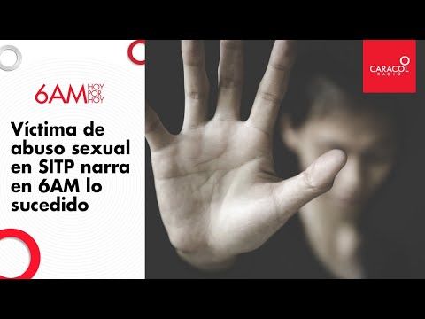 Relato de nueva víctima de abuso sexual en bus de SITP | Caracol Radio