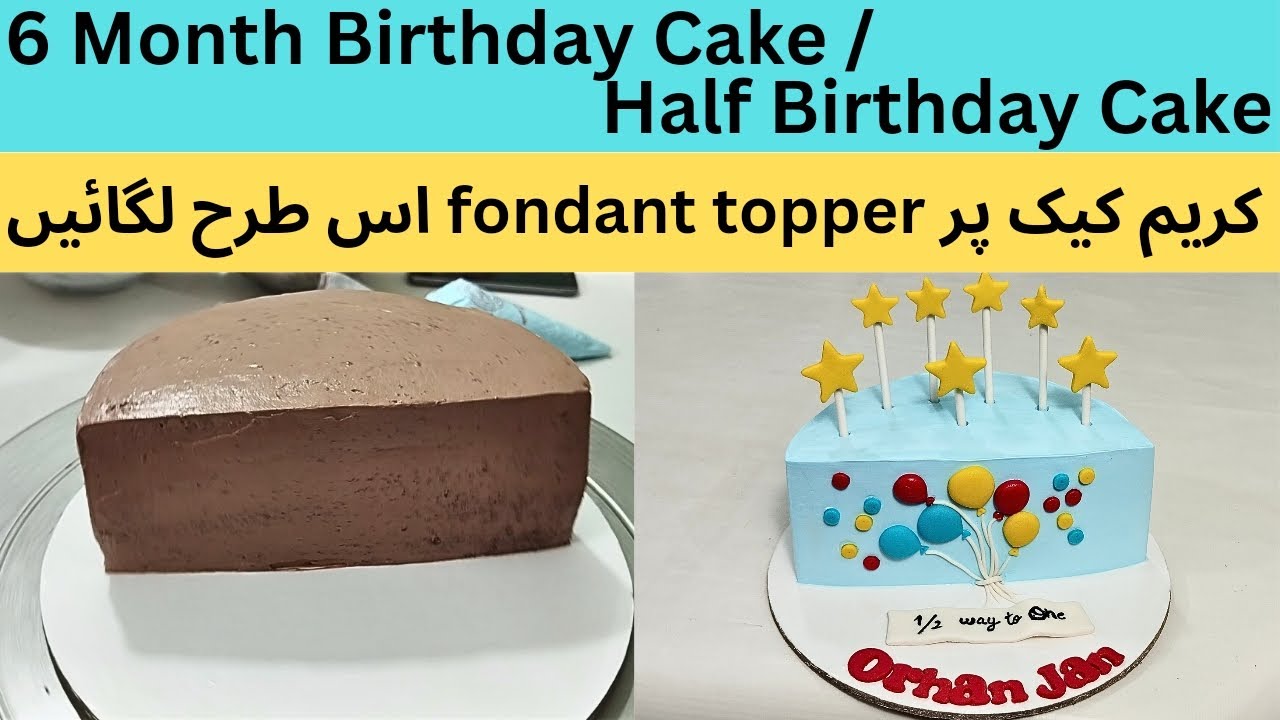 6 Month Birthday Cake / Half Birthday Cake tutorial #howto # ...