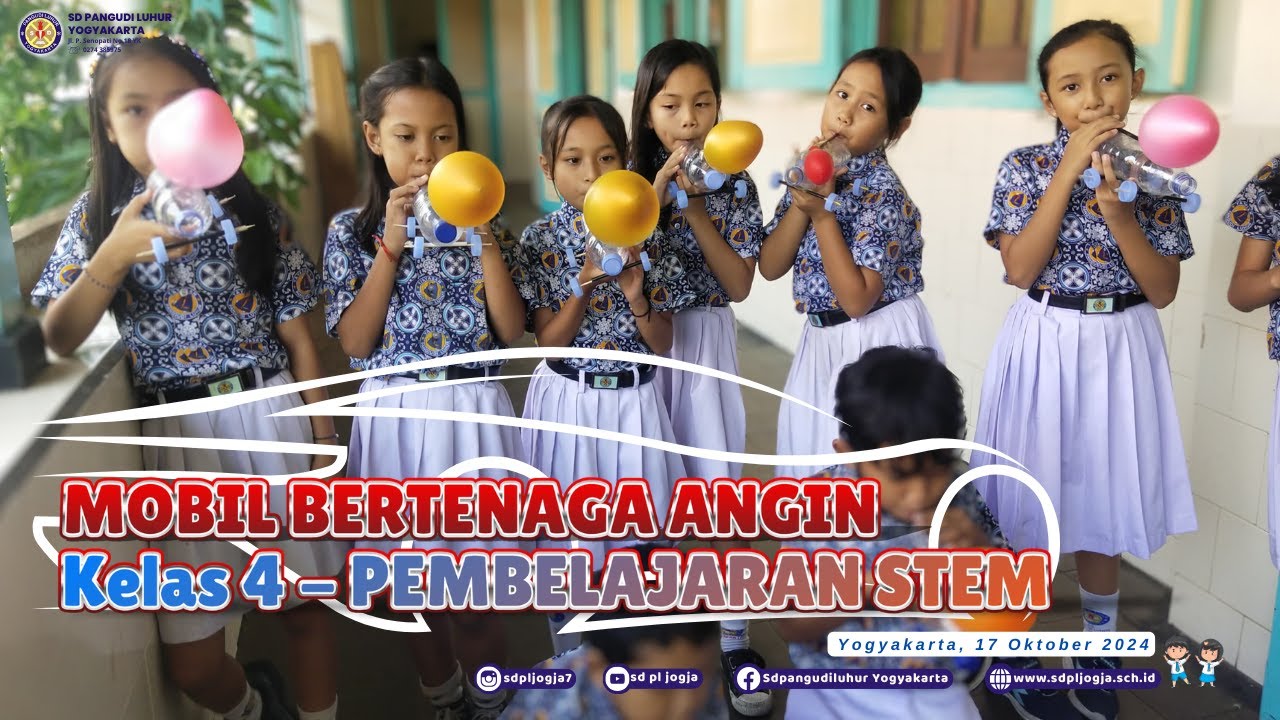 PEMBELAJARAN STEM | MOBIL BERTENAGA ANGIN | SD PL JOGJA - YouTube