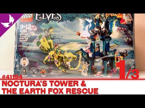 [CONSTRUCTION] LEGO Elves : Noctura's Tower & the Earth Fox Rescue (1/3 ...