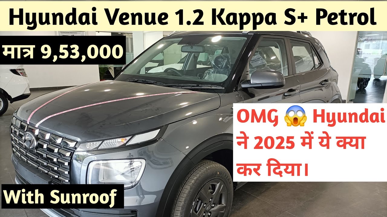 Hyundai Venue S plus Petrol 2025 | Venue Base Model 2025 | 2025 VENUE S ...