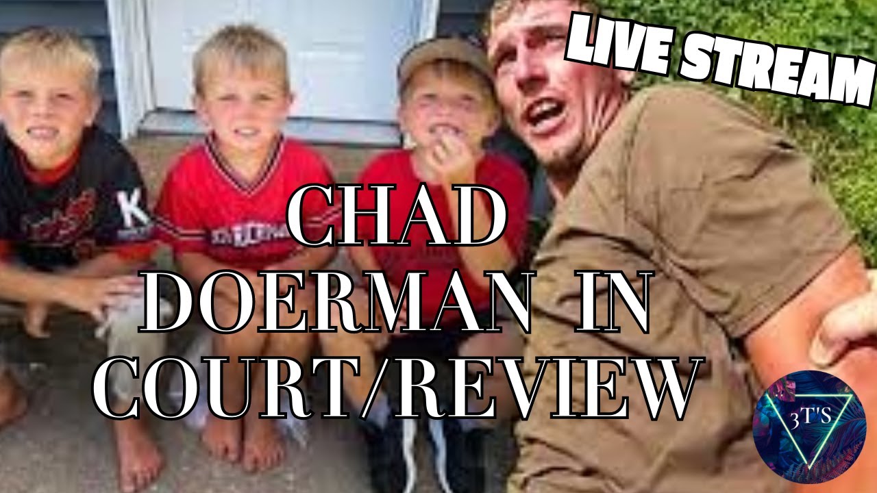 LIVE - CHAD DOERMAN FACES JUDGE - WILL ALLEGED CONFESSION GET THROWN ...