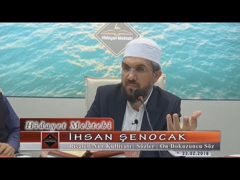 İhsan Şenocak - Sözler - 19. Söz