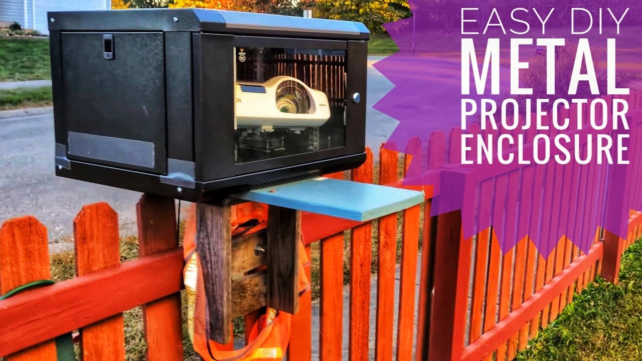Make a Weatherproof Metal Projector Enclosure for Cheap! - YouTube