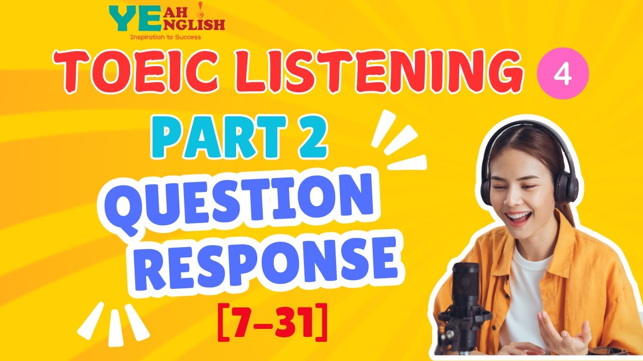 TOEIC LC_PART 2 [4] - YouTube