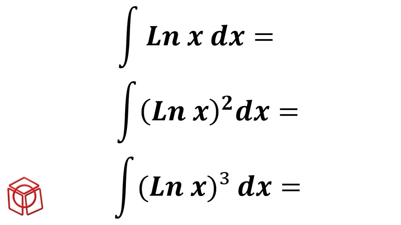 Aulaa 10 Como usar o LIATE Integração Por Partes (Lnx; Ln²x; Ln³x ...