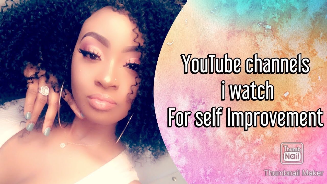 Four YouTube Channels I watch for self Improvement - YouTube