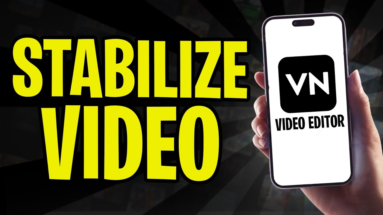 How to Stabilize Video in VN Video Editor | Stabilization in VN Video ...